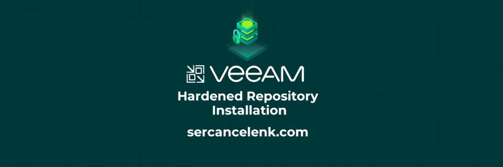 Veeam Hardened Repository Installation - VMware vSphere, VMware vCenter ...